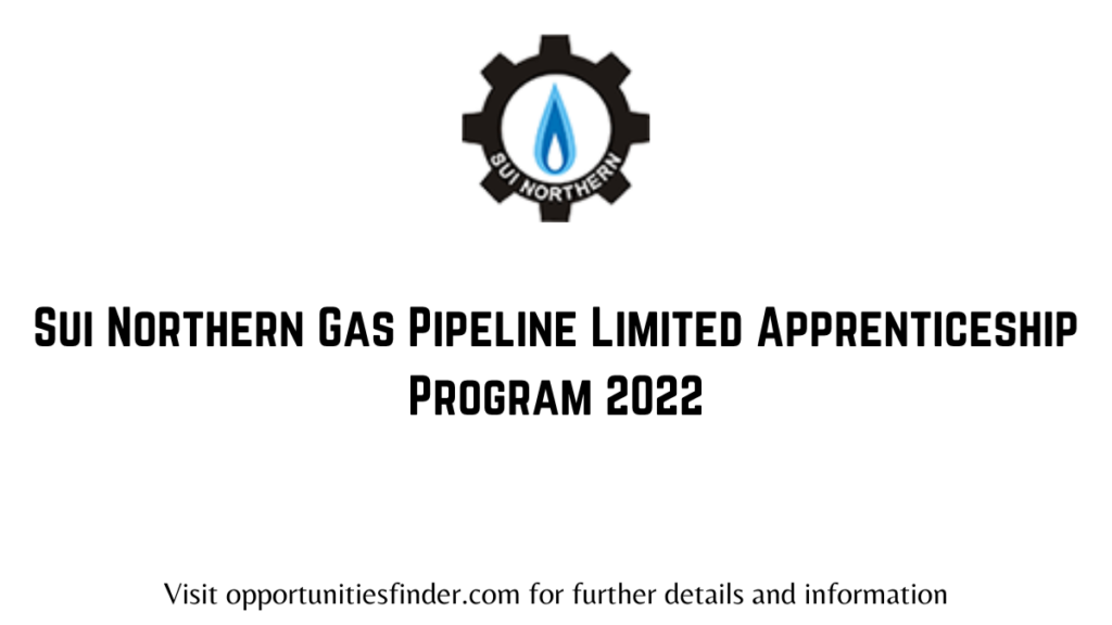 Sui Northern Gas Pipeline Limited Apprenticeship Program 2022 ...