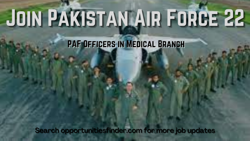 Join Pakistan Air Force| PAF Officers in Medical Branch - Opportunities ...