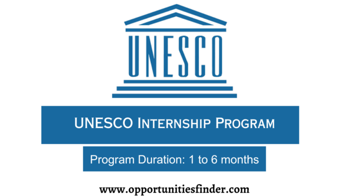UNESCO Internship Program| Without IELTS | Opportunities Finder