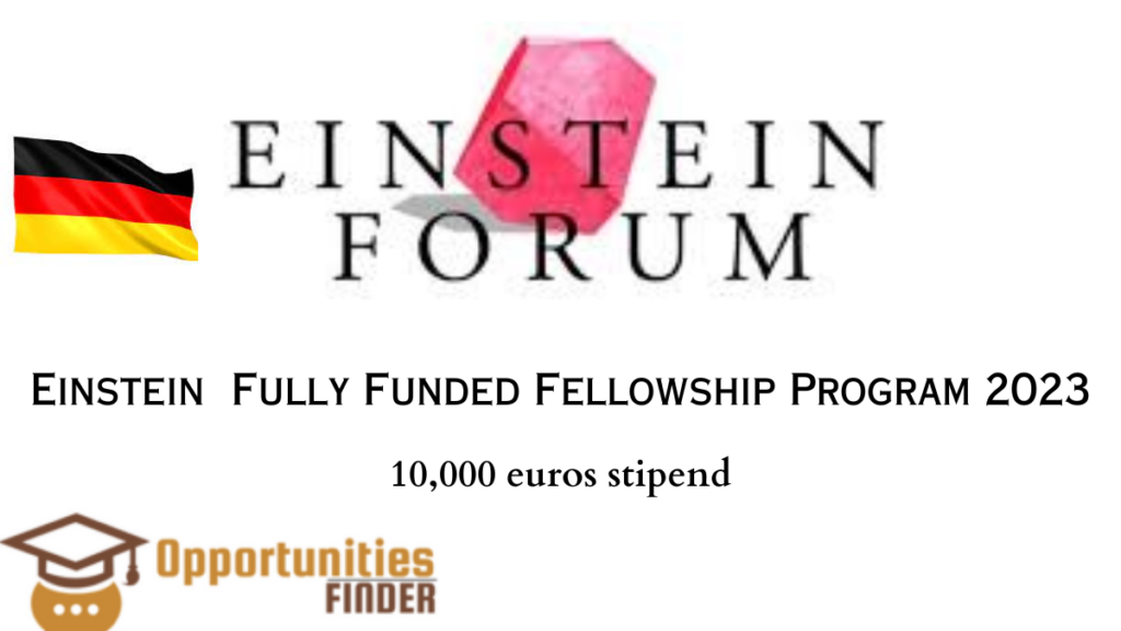 Einstein Fully Funded Fellowship Program 2023 | Opportunities Finder