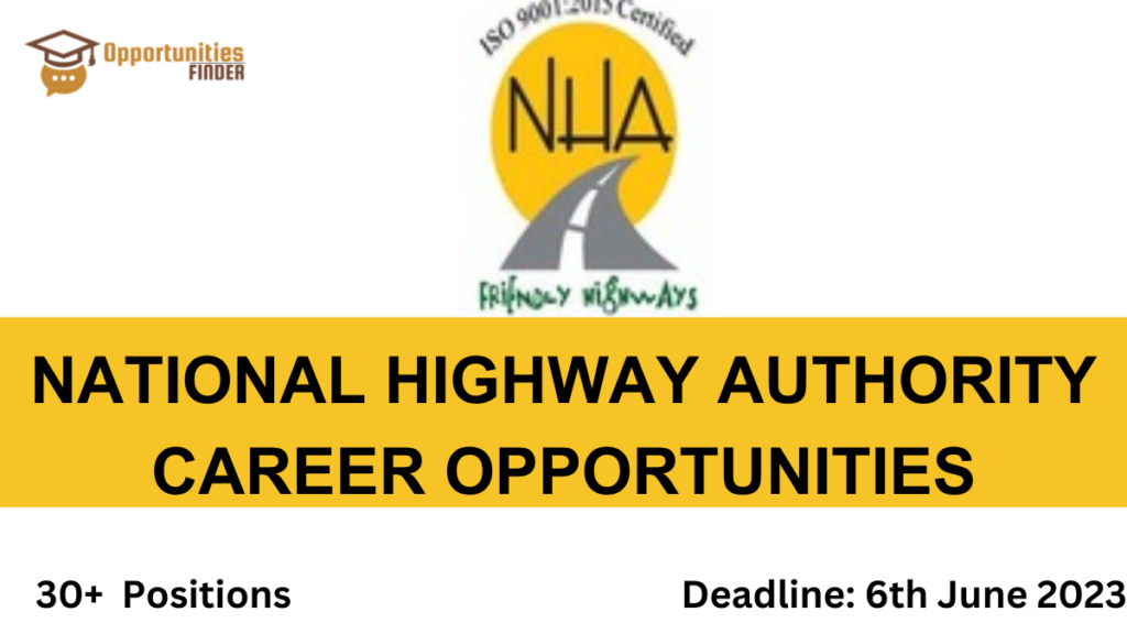 NATIONAL HIGHWAY AUTHORITY CAREER OPPORTUNITIES - Opportunities Finder