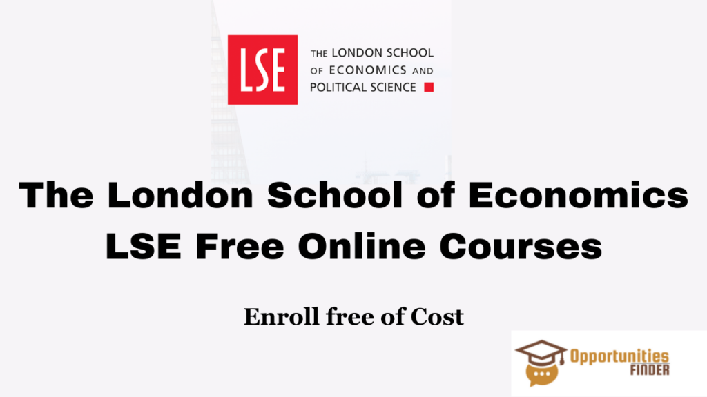 The London School of Economics LSE Free Online Courses | Opportunities ...