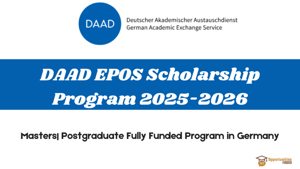 DAAD EPOS Scholarship Program 2025-2026 | Opportunities Finder